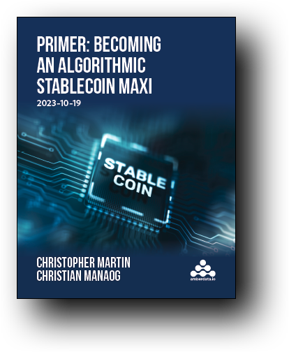 Primer: Becoming An Algorithmic Stablecoin Maxi | Amberdata